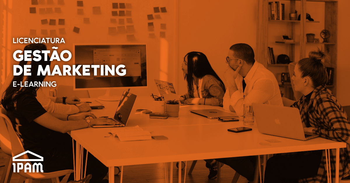 Gestão de Marketing | Licenciatura E-Learning | IPAM Lisboa